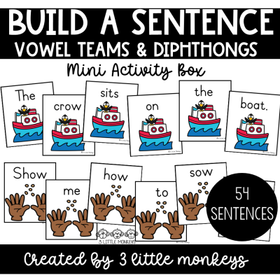 Build a sentence - Vowel teams and Diphthongs - PDF » 3 Little Monkeys