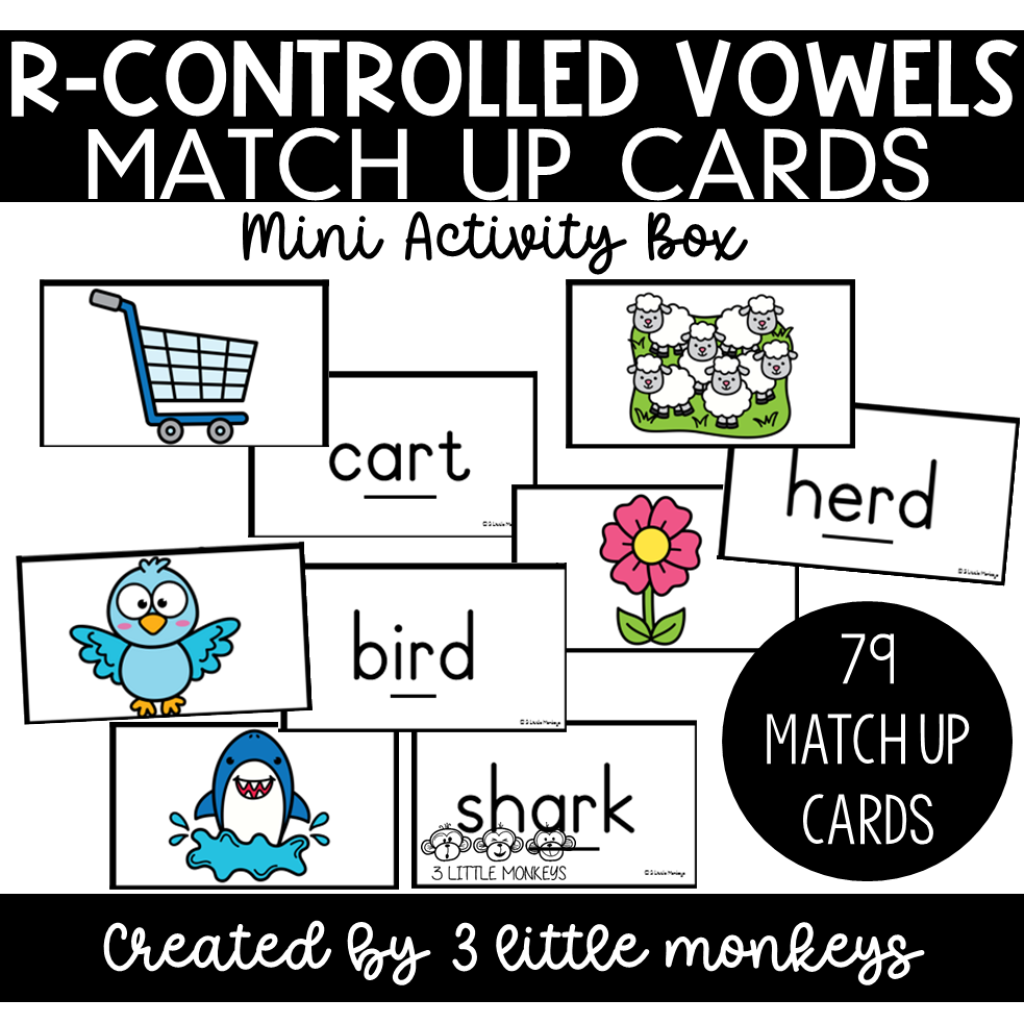 R-controlled Match up Cards - PDF » 3 Little Monkeys