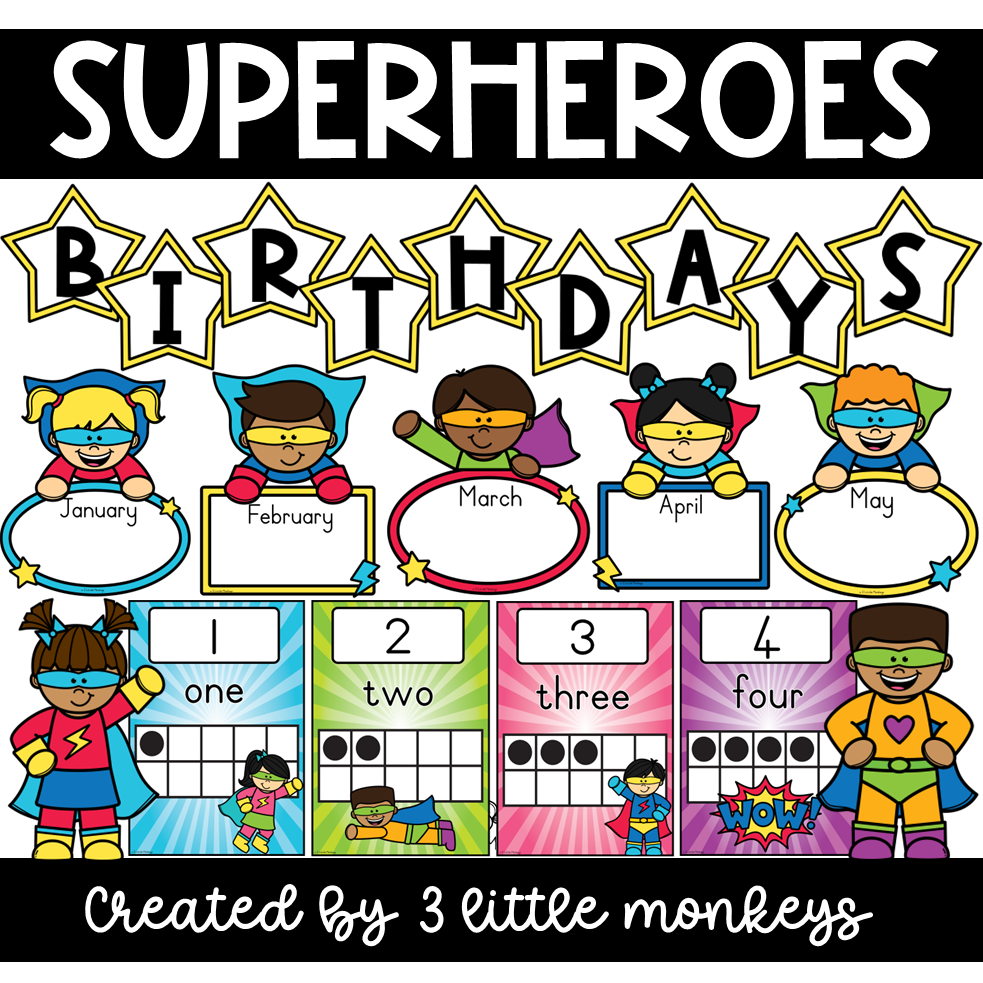 Superheroes Classroom Decor - PDF » 3 Little Monkeys
