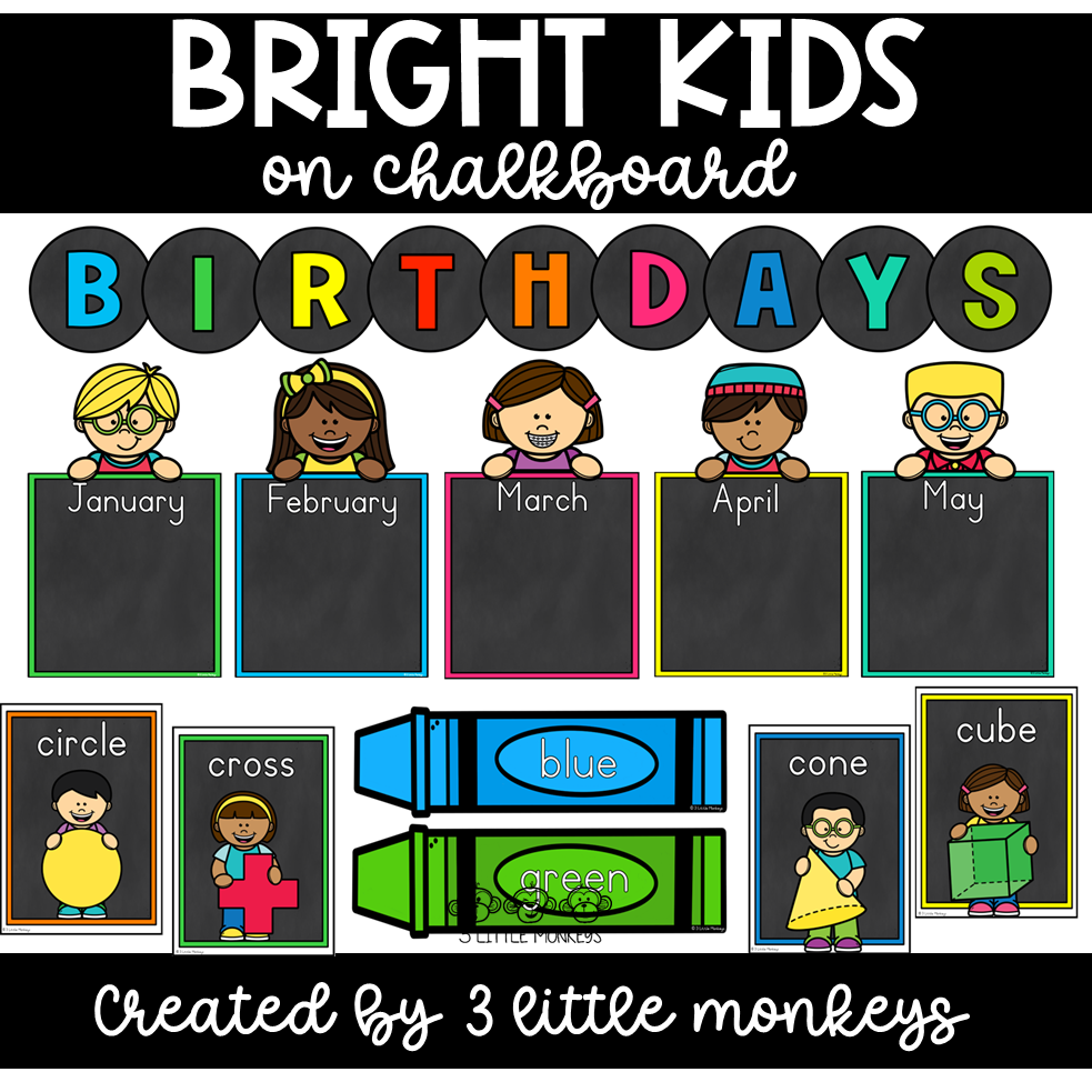 Bright Kids on Chalkboard Theme Classroom Decor - PDF » 3 Little Monkeys