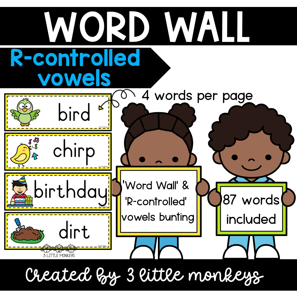 Word Wall | R- controlled vowels - PDF » 3 Little Monkeys